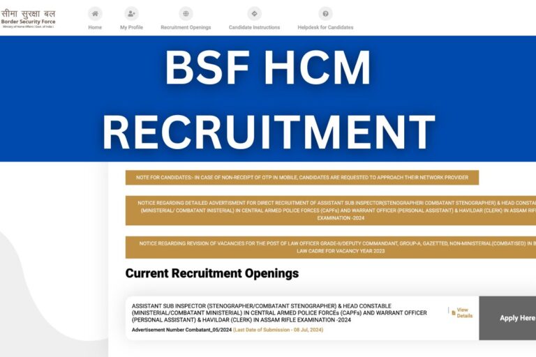 BSF HCM Recruitment 2025: 1526 Vacancy Notification, Apply Online